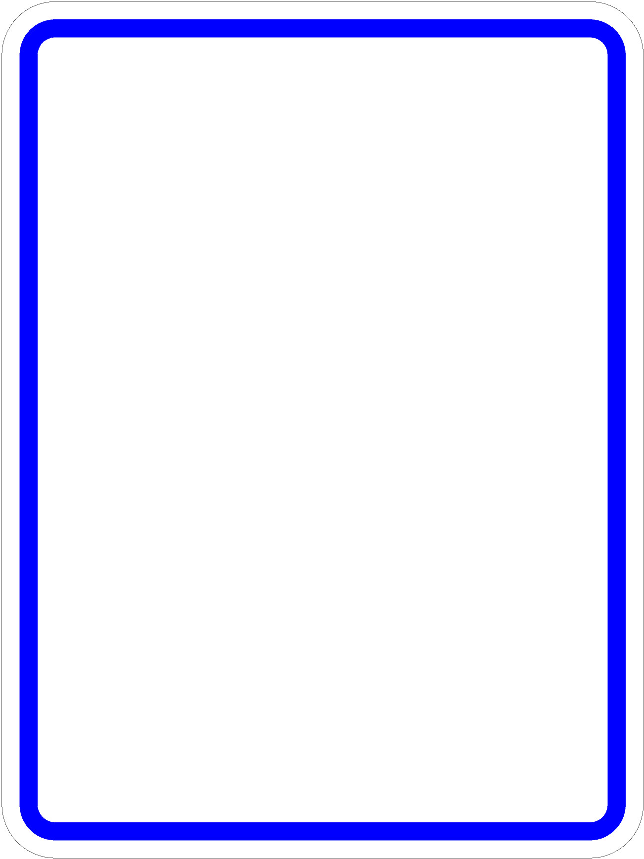 18" x 12" Custom Blue Border Vertical Rectangle Sign - ROW Signs and ...