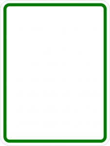 36" x 24" Custom Green Border Vertical Rectangle Sign - ROW Signs and ...