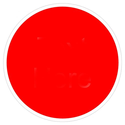 30" x 30" Custom Red Circle Sign - ROW Signs and Graphics